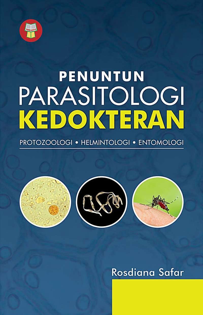 Jual Penuntun Parasitologi Kedokteran : Protozoologi Helmintologi di ...