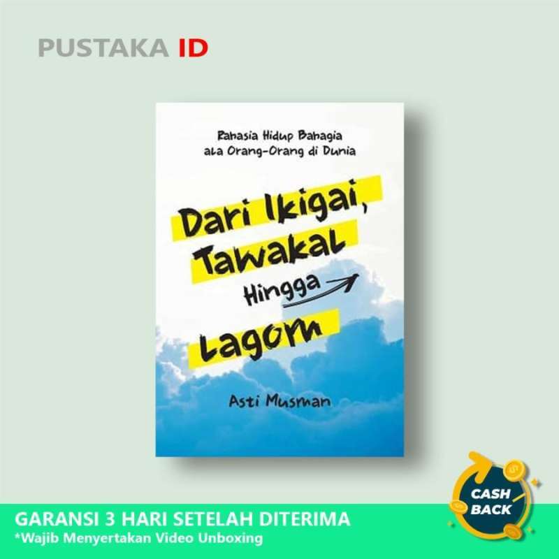 Jual Buku Dari Ikigai, Tawakal Hingga Lagom Di Seller Buku Id - Karang Tengah, Kab. Tangerang ...