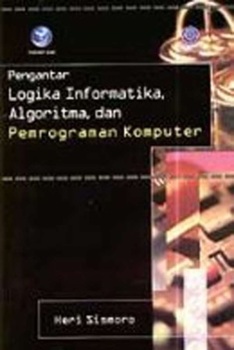 Promo Buku Pengantar Logika Informatika, Algtma Dan Pemrograman Komputer Diskon 23% Di Seller ...
