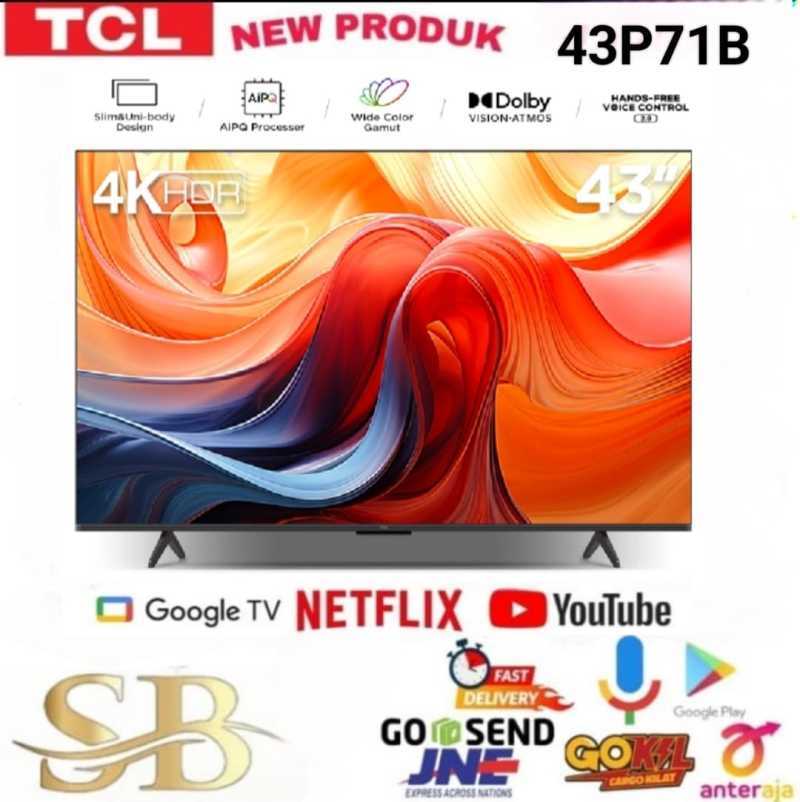 Promo Tcl 43p71b Google Smart Led Tv 43 Inch Uhd 4k - Hdr 10 -dolby Atmos Hfvc 2.0 Diskon 45% Di ...