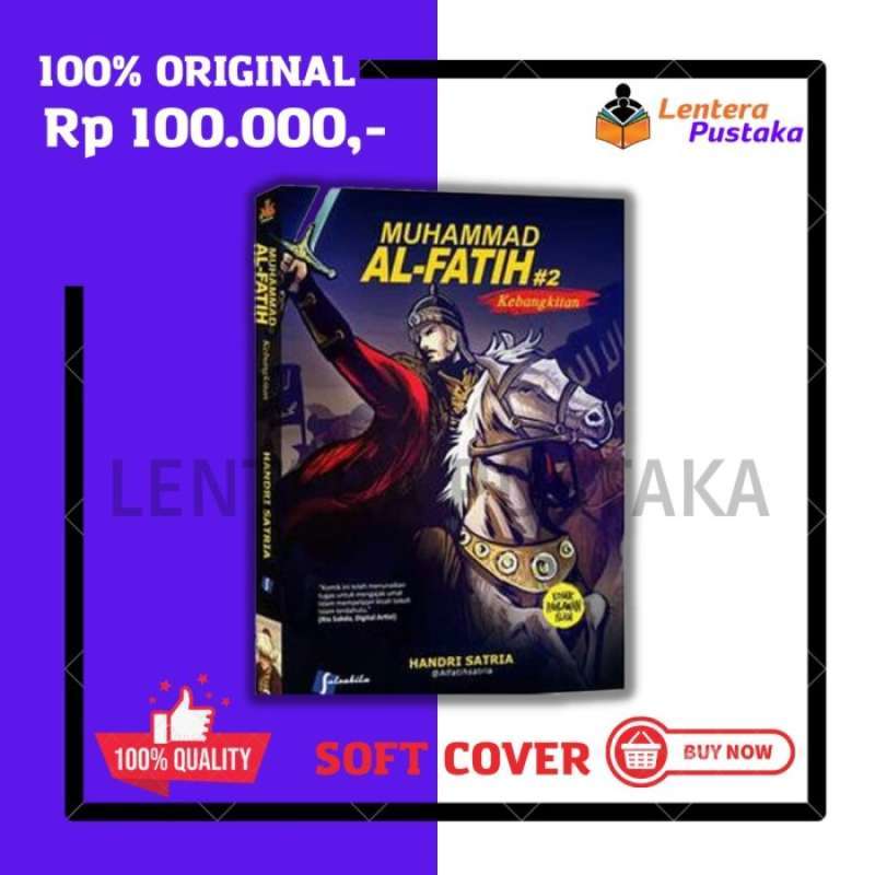 Promo Komik Muhammad Al Fatih Jilid 2 Kebangkitan - Handri Satria Diskon 28% Di Seller Huka Shop ...