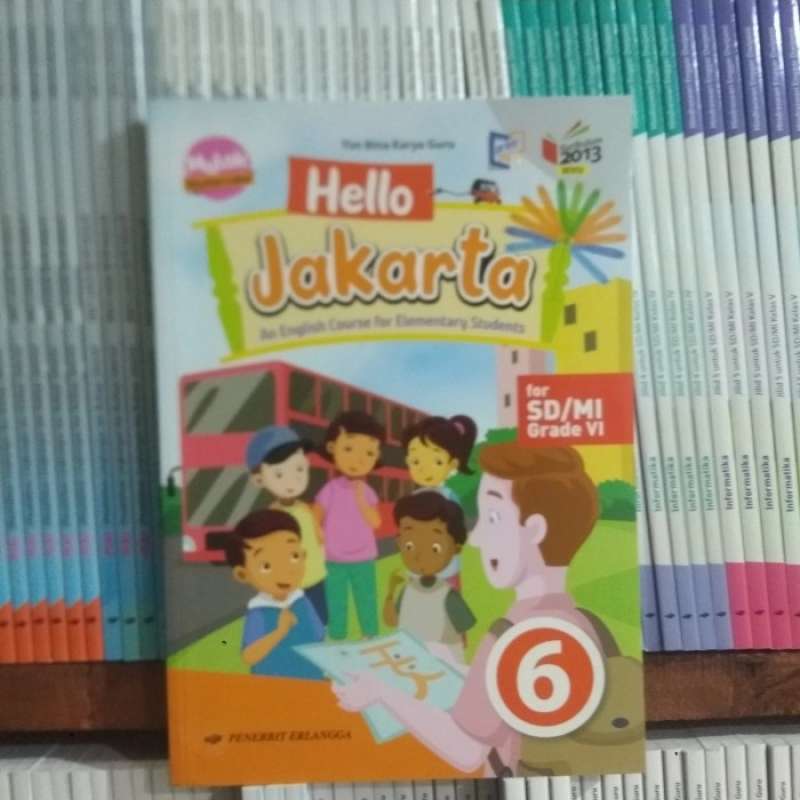 Promo Buku Hello Jakarta Jilid 6 Untuk Sd/ Mi Kelas Vi K13 Revisi ...