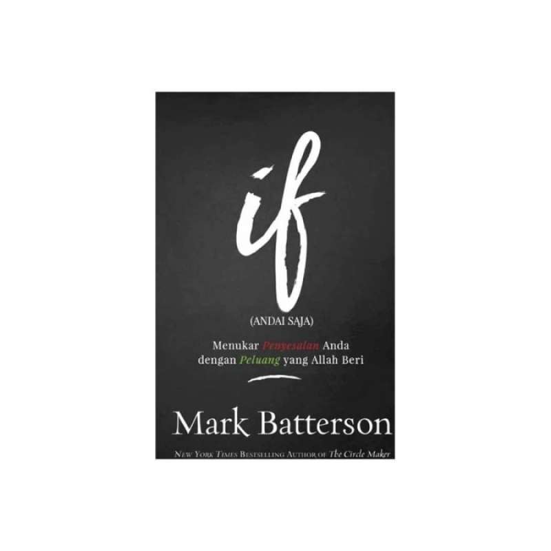 Promo If (andai Saja) - Mark Batterson (ind) Diskon 27% Di Seller Huka ...