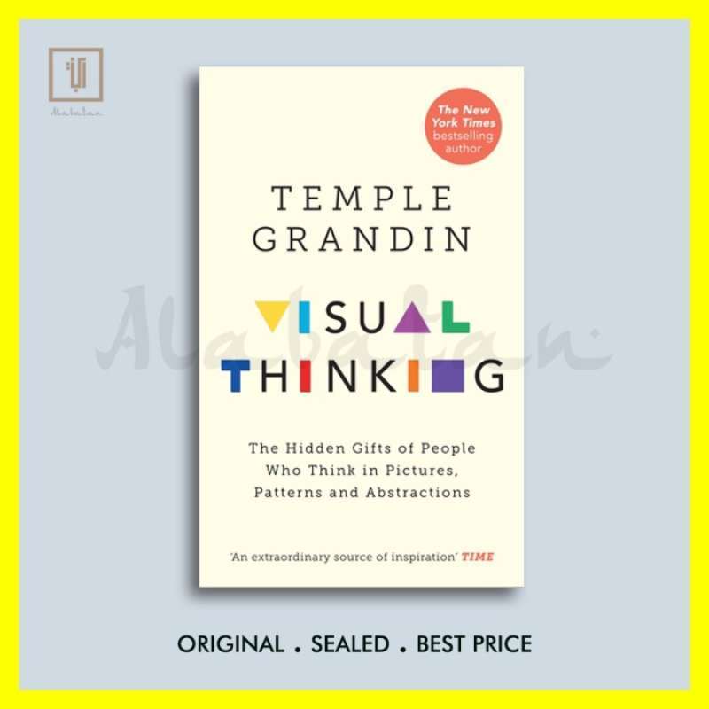 Promo Visual Thinking By Temple Grandin-9781846046872 Diskon 26% Di Seller Huka Shop - Kebon ...