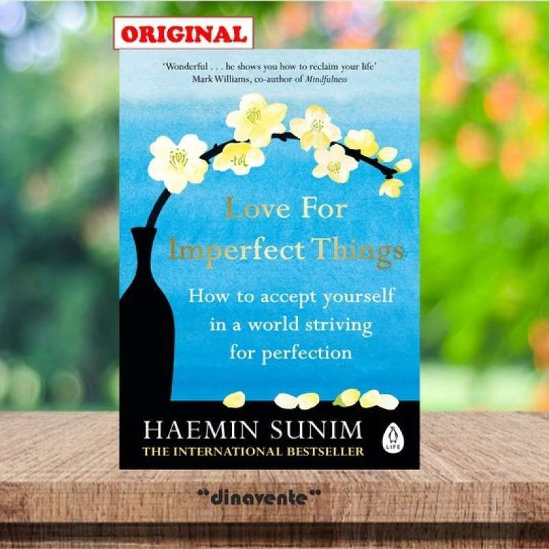 Promo Love For Imperfect Things By Haemin Sunim Diskon 28% Di Seller ...
