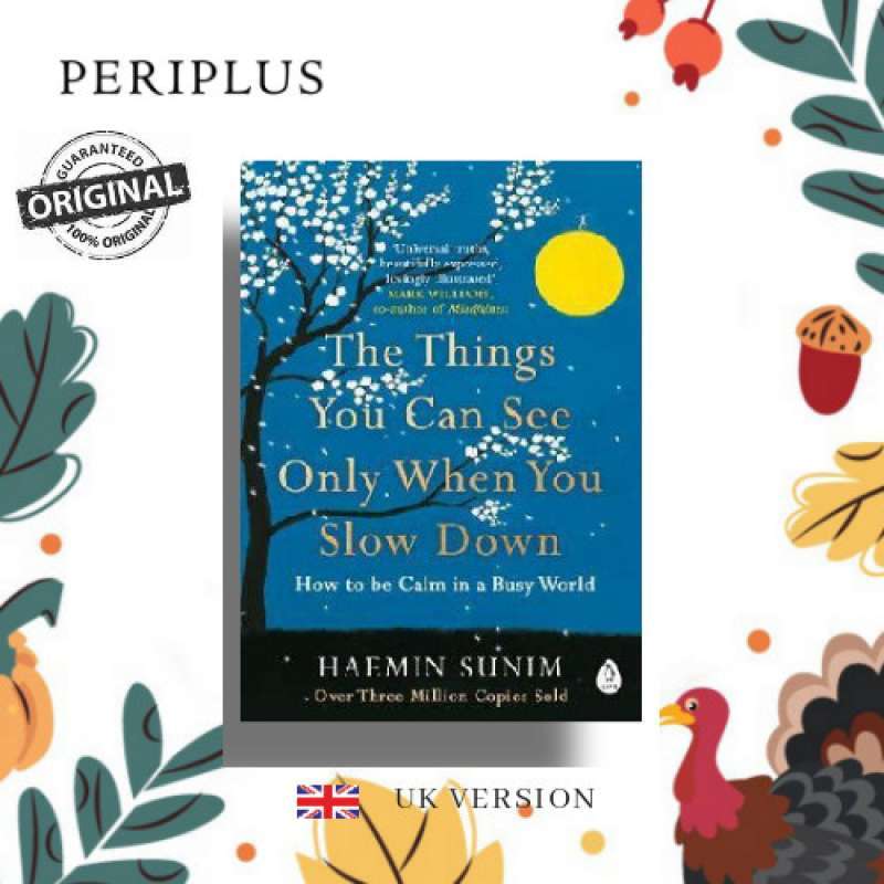 Promo The Things You Can See Only When You Slow Down Sc Diskon 28% Di ...