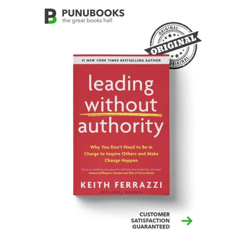 Promo Leading Without Authority By Keith Ferrazzi Diskon 28% Di Seller Huka Shop - Kebon Jeruk ...