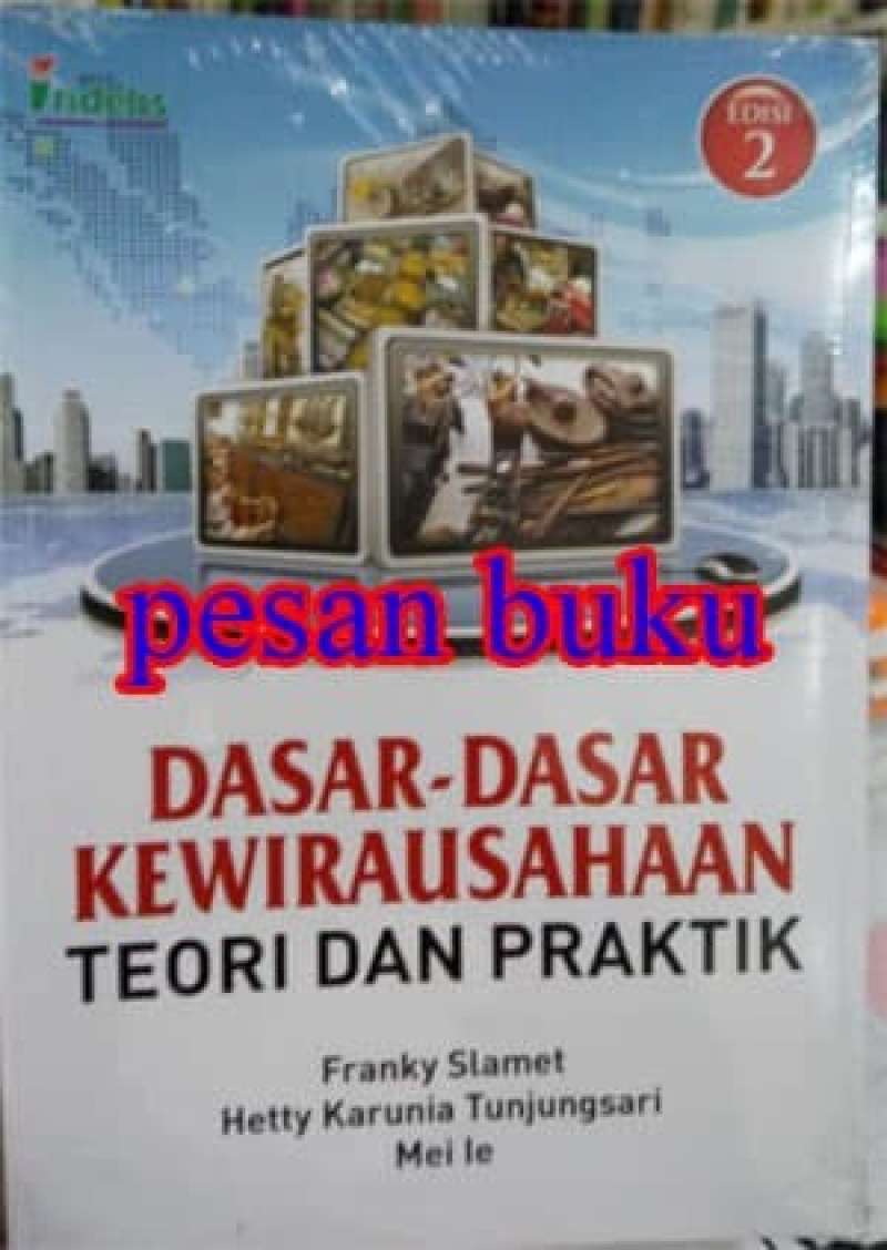 Jual Buku Dasar-dasar Kewirausahaan Teori Dan Praktik Edisi 2 - Franky Di Seller Noelle ...
