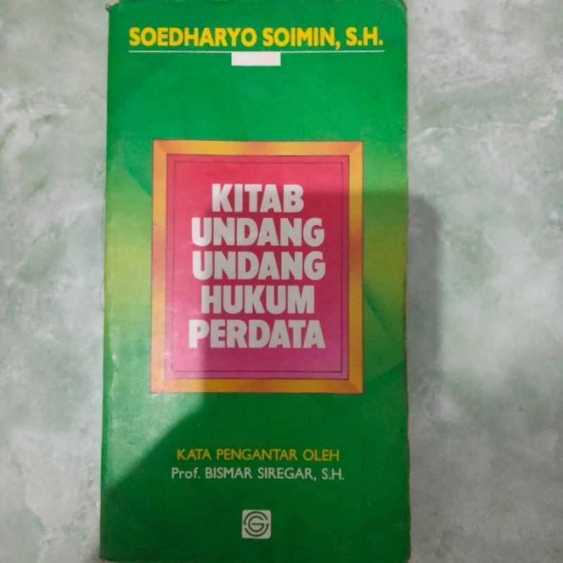 Jual Kitab Undang - Undang Hukum Perdata Oleh Soedharyo Soimin,s.h. Di ...