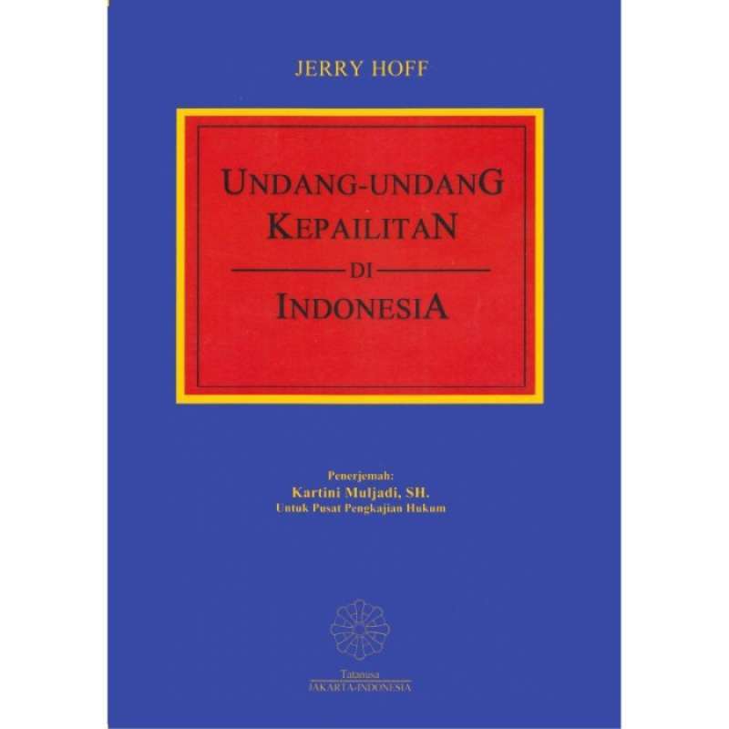 Jual Undang Undang Kepailitan Di Indonesia _ Jerry Hoff Kartini Muljadi Di Seller Owl Store ...