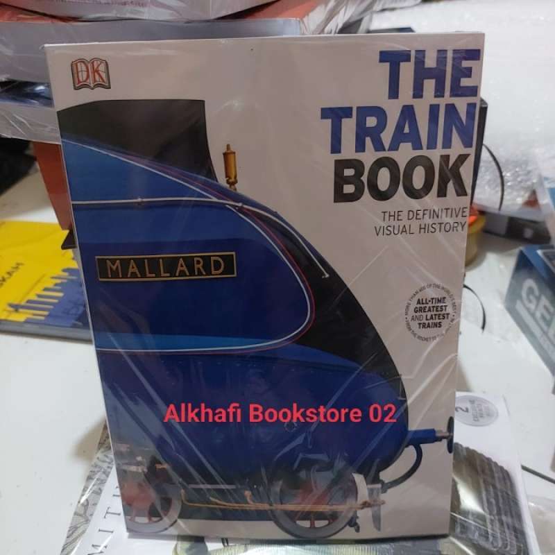 Jual The Train Book: The Definitive Visual History Di Seller Hachi ...