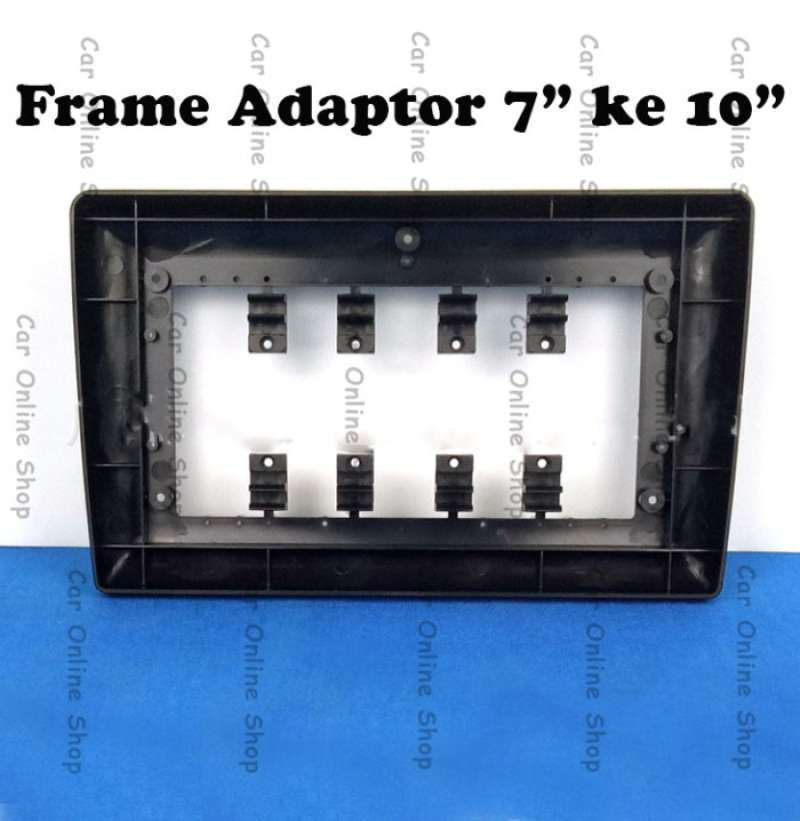 Jual Frame Adaptor / Converter Headunit Android Dari 7 Inch Ke 10 Inch ...