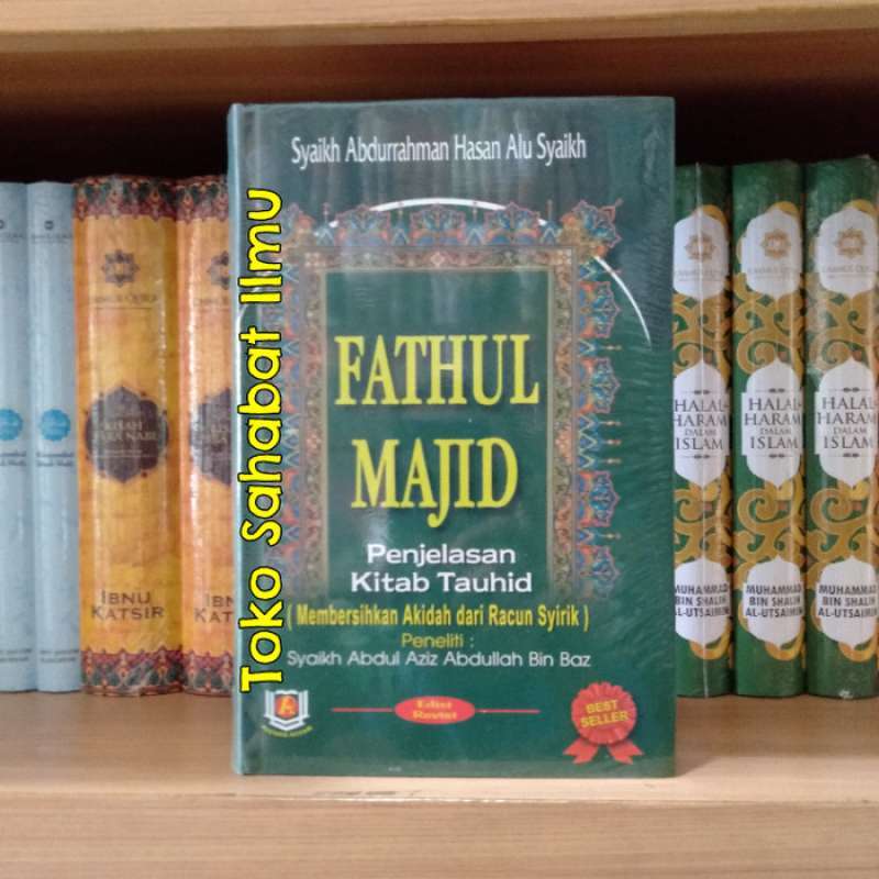 Promo (az) Fathul Majid - Penjelasan Kitab Tauhid Diskon 23% Di Seller Sumijayeti Store - Kebon ...