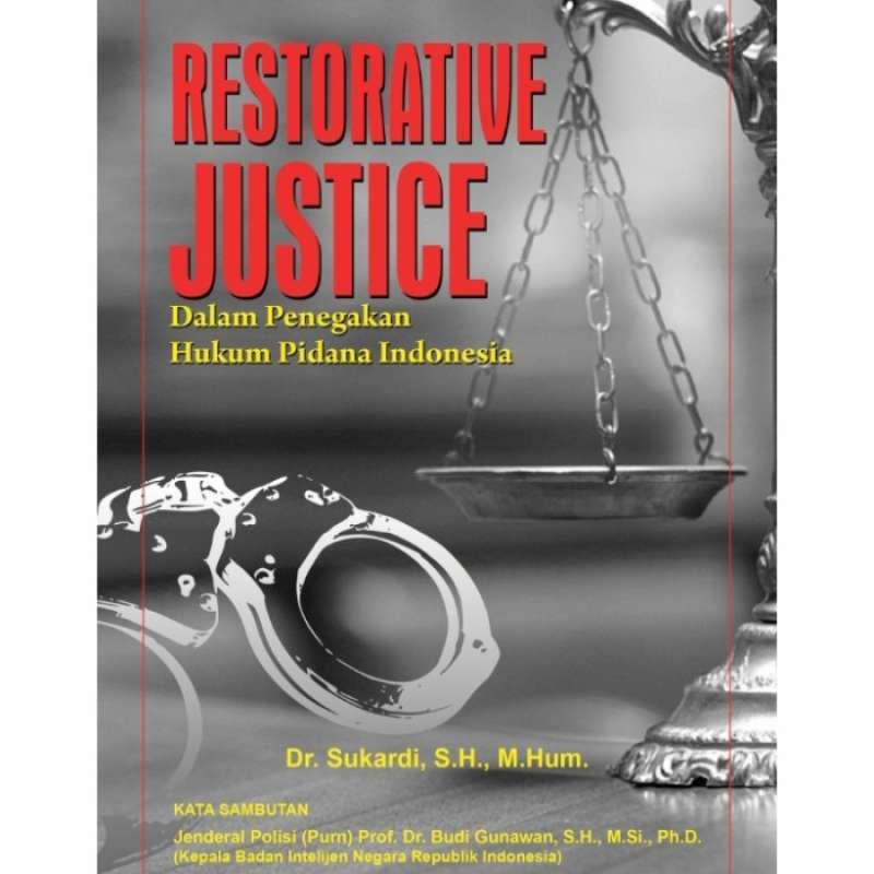 Promo Buku Restorative Justice Dalam Penegakan Hukum Pidana Indonesia Diskon 23% Di Seller ...