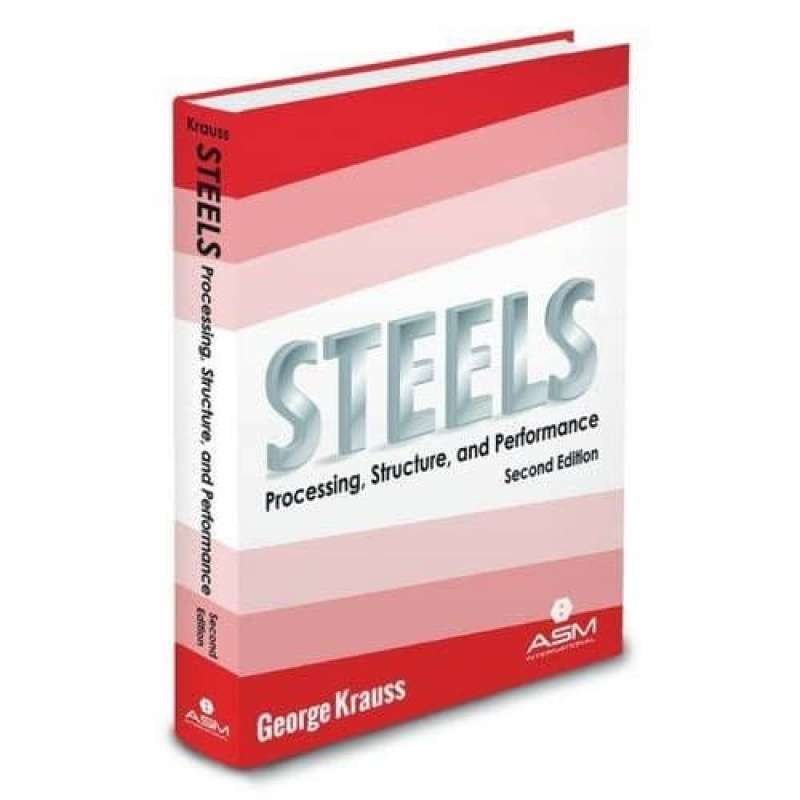 Promo Buku Teknik Steels Processing Structure And Performance Second ...