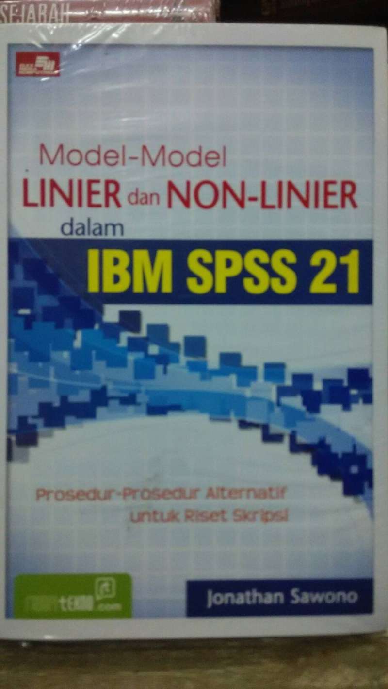 Promo Model Linier Dan Non Linier Dalam Ibm Spss 21 Diskon 23% Di Seller Zawaru Store - Tanah ...