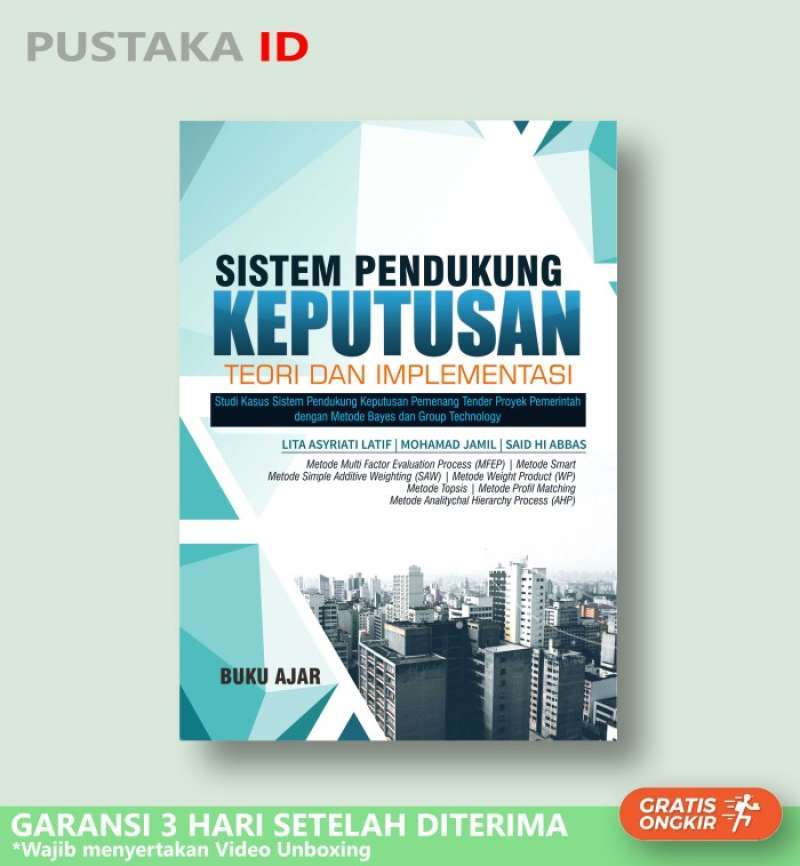 Promo Buku Ajar : Sistem Pendukung Keputusan Teori Dan Implementasi ...