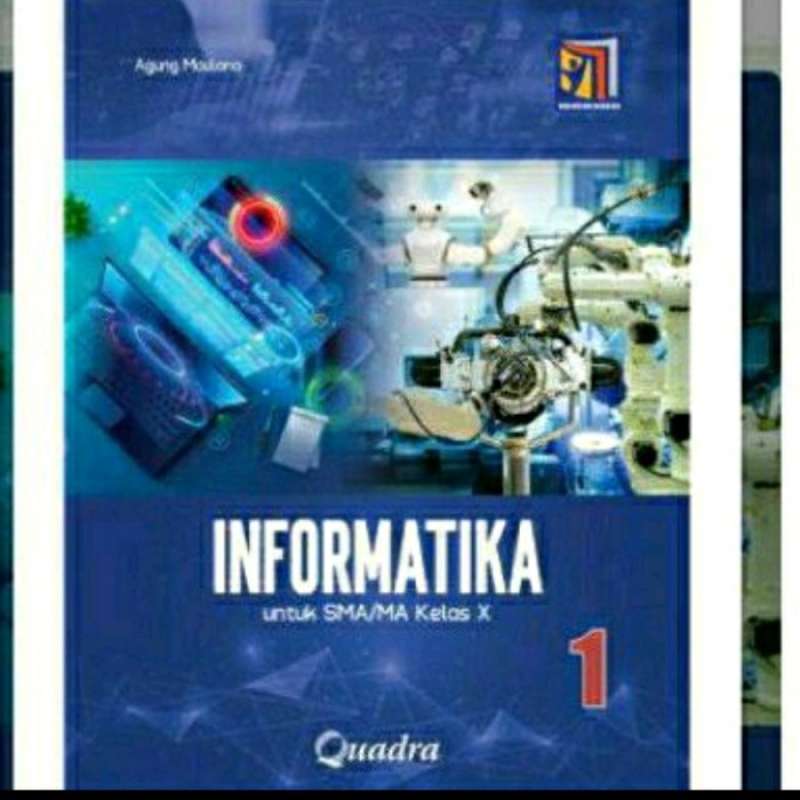 Promo Buku Informatika Sma/ma Kelas X Kurikulum Merdeka Quadra Diskon ...