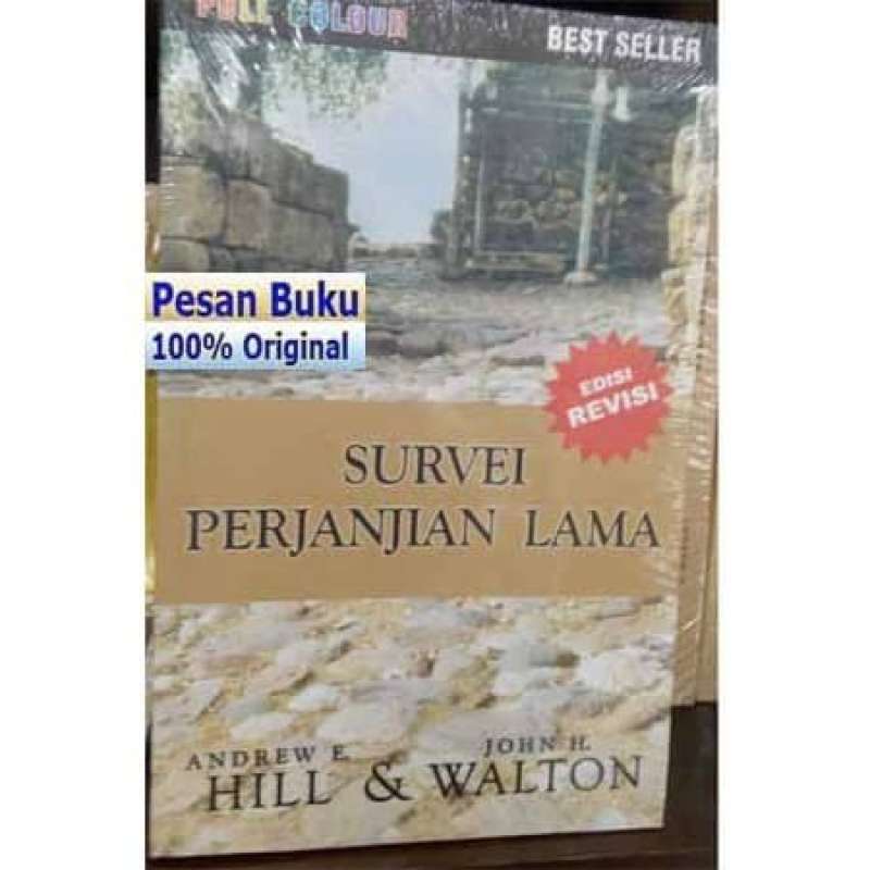 Promo Buku Survei Perjanjian Lama Edisi Revisi - Andrew E. Hill Diskon ...