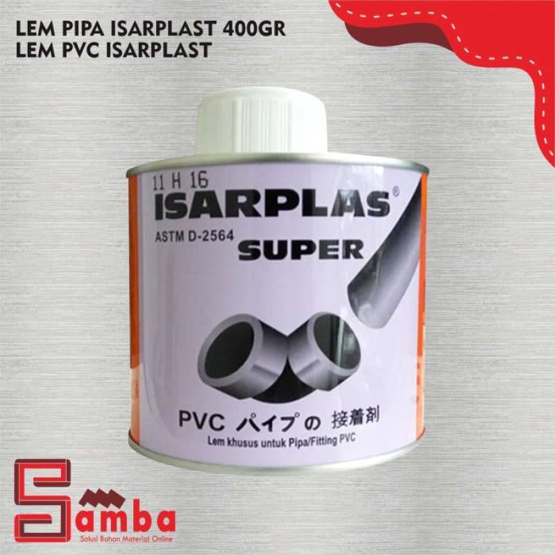 Jual Lem Pipa Isarplast 400 Gram , Lem Pvc Isarplas 400 Gram Di Seller ...