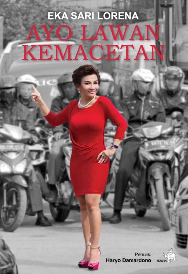 Promo Buku Eka Sari Lorena: Ayo Lawan Kemacetan By Haryo Damardono Diskon 23% Di Seller Zawaru ...