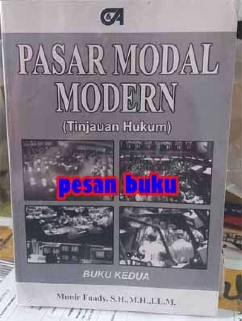 Promo Buku Pasar Modal Modern Tinjauan Hukum Buku Kedua - Munir Fuady ...