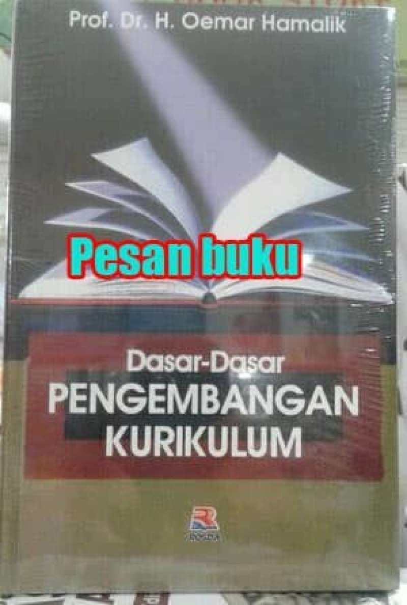 Promo Buku Dasar-dasar Pengembangan Kurikulum Oemar Hamalik Diskon 23% Di Seller Malini Store ...