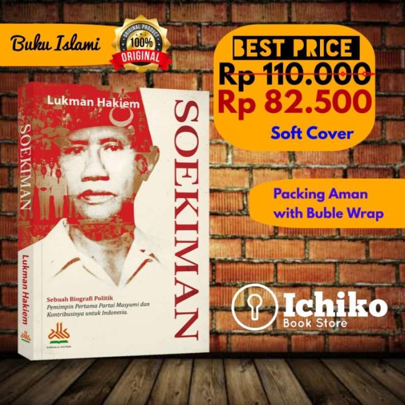 Promo Ori Buku Biografi Soekiman By Luqman Hakiem / Al Kautsar Original ...