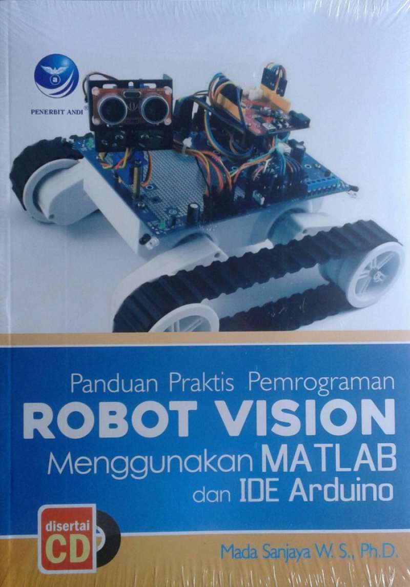 Promo Buku Panduan Praktis Pemrograman Robot Vision Menggunakan Matlab ... Promo Buku Panduan Praktis Pemrograman Robot Vision Menggunakan Matlab ...