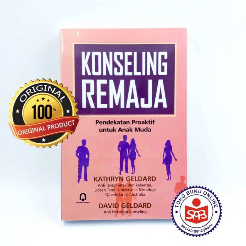 Jual Konseling Remaja Pendekatan Proaktif Untuk Anak Muda - Kathryn ...