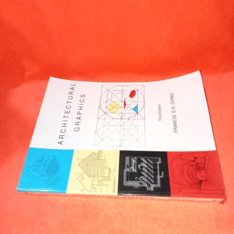 Jual Buku Architectural Graphics Francis D. K Ching Di Seller Circlet ...