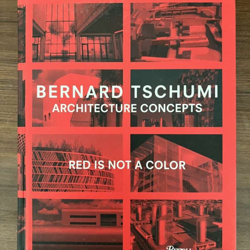 Jual Bernard Tschumi Architecture Concepts - Red Is Not A Color Di ...