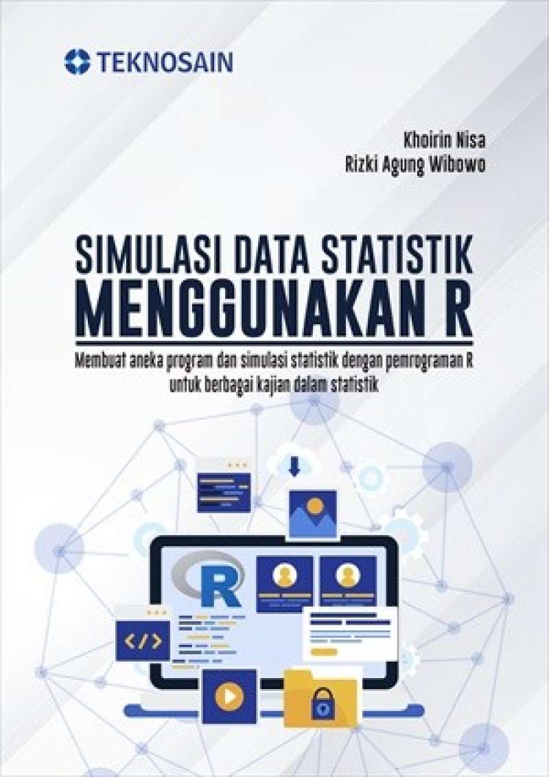 Jual Buku Simulasi Data Statistik Menggunakan R - Khoirin Nisa Di ...