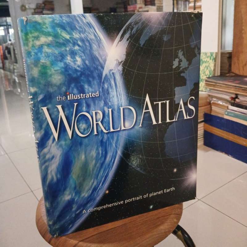 Jual The Illustrated World Atlas - A Comprehensive Portrait Of Planet Earth Di Seller Circlet ...