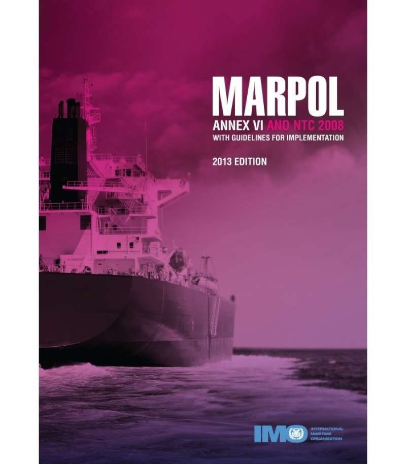 Promo MARPOL Annex VI & NTC 2008, 2013 Edition Diskon 23% di Seller Indah Library - Tegal Alur ...