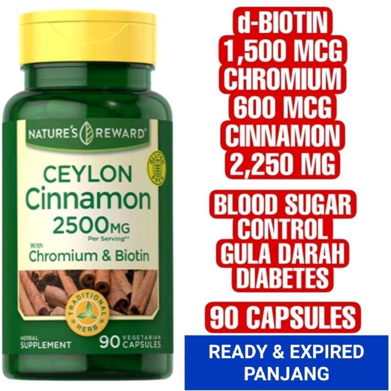 Jual Nature's Reward Ceylon Cinnamon 2500mg Chromium And Biotin 90 ...