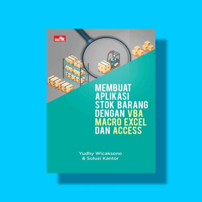 Jual Membuat Aplikasi Stok Barang Dengan Vba Macro Excel Dan Access Di