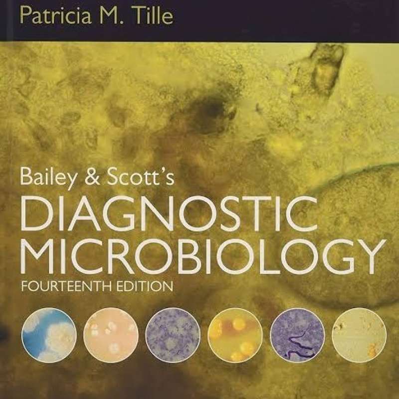 Promo Bailey And Scott'S Diagnostic Microbiology 14Th Edition Diskon 23% di Seller Emerald Store ...