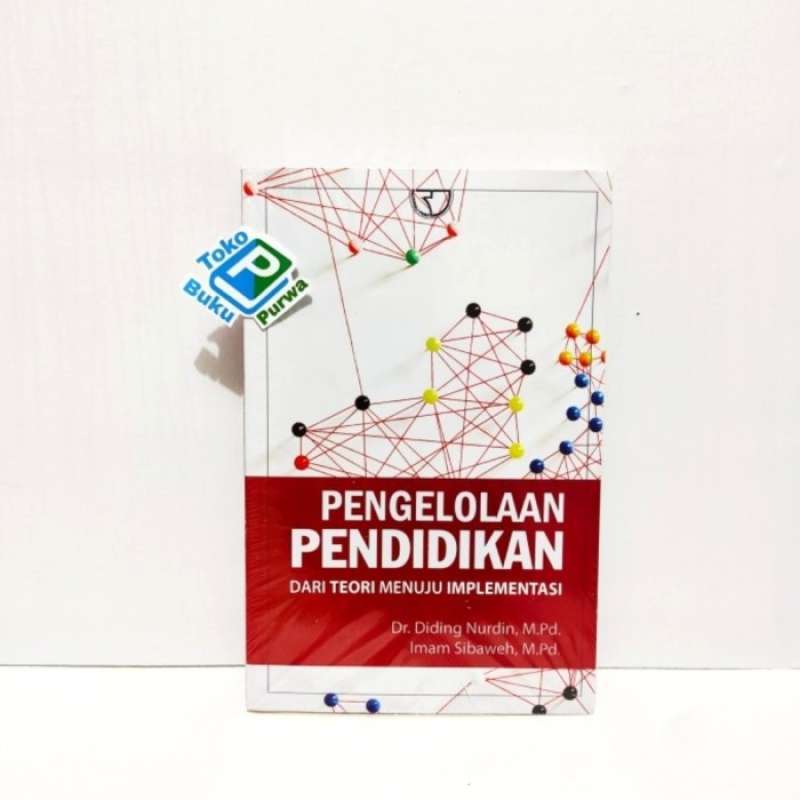 Promo BUKU Pengelolaan Pendidikan dari Teori Menuju Implementasi ...