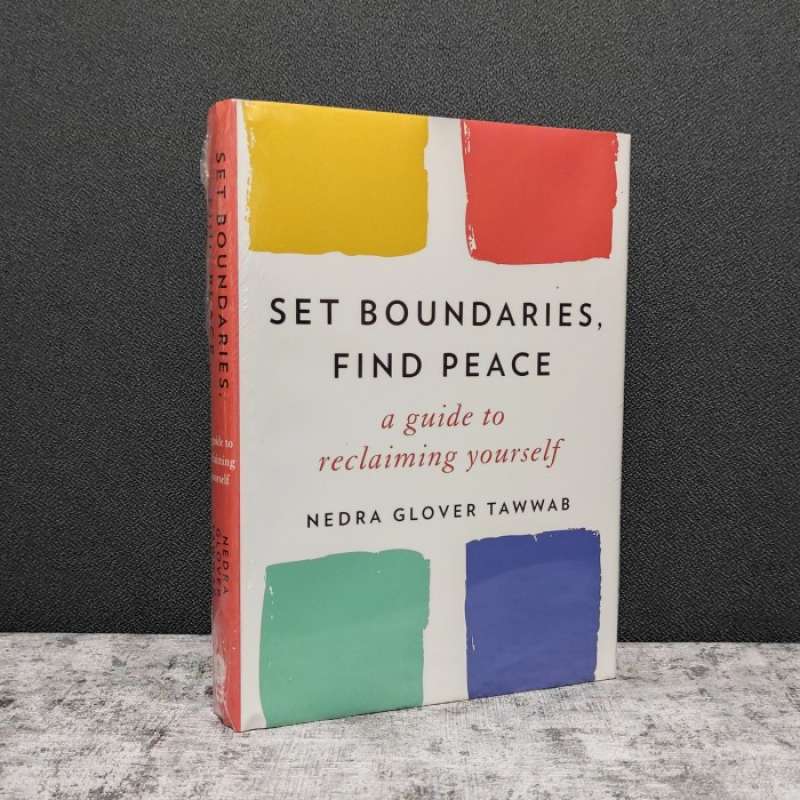 Jual Buku Import : Set Boundaries, Find Peace - Nedra Glover Tawwab di ... Jual Buku Import : Set Boundaries, Find Peace - Nedra Glover Tawwab di ...