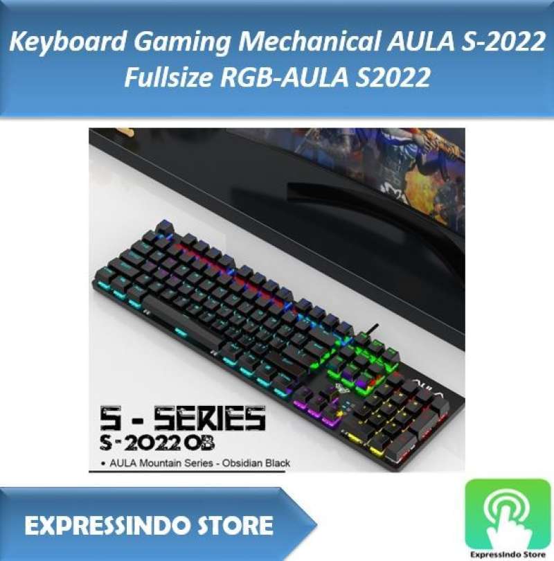 Jual Keyboard Gaming Mechanical AULA S-2022 Fullsize RGB-AULA S2022 di ...