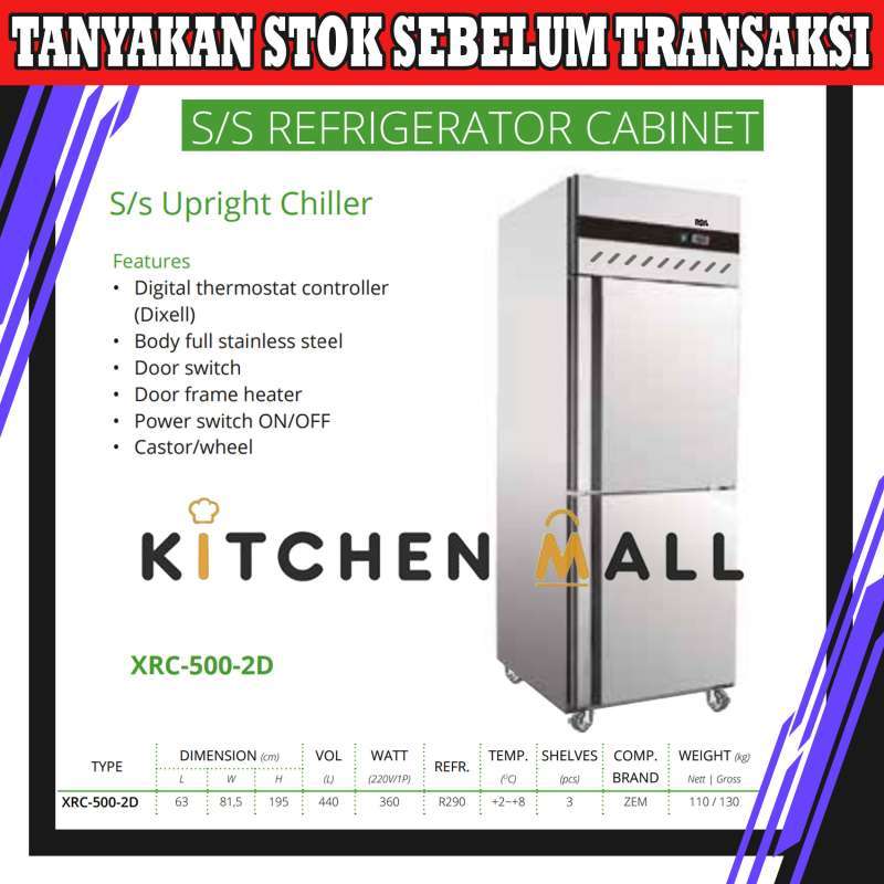 Jual RSA XRC-500-2D UPRIGHT CHILLER/KULKAS DAPUR RESTO/CHILLER ...