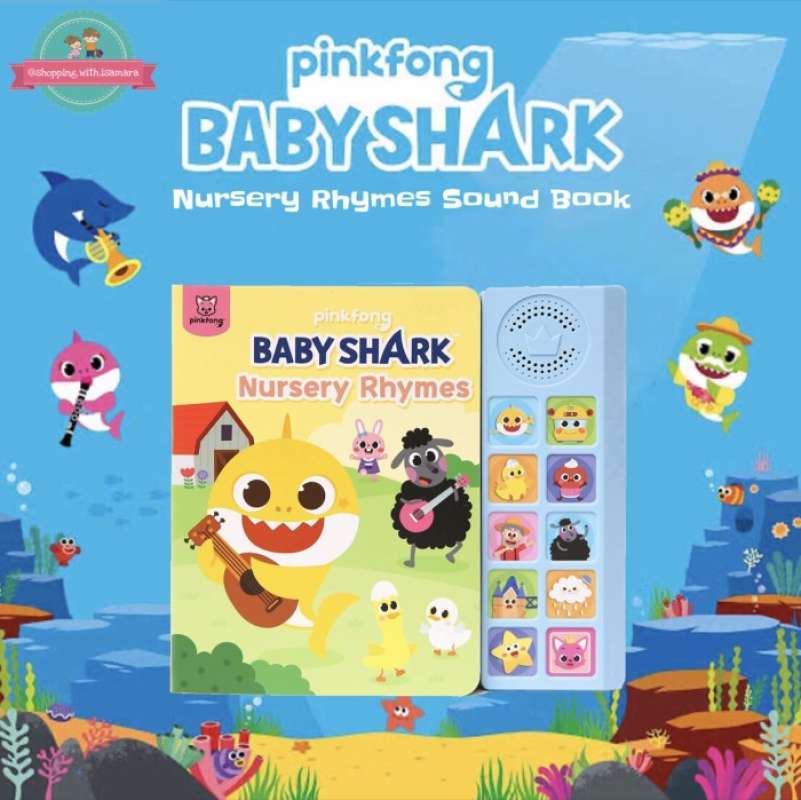 Jual Pinkfong Baby Shark Nursery Rhymes Sound Book / Song Book / Buku ...