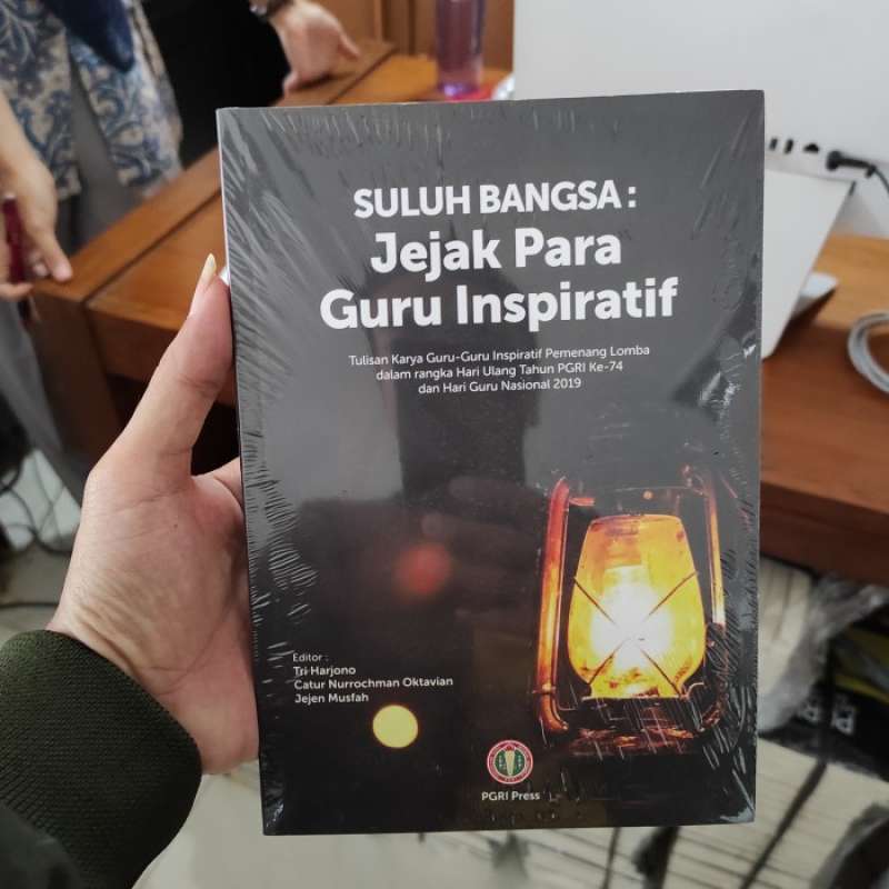 Promo Buku Suluh Bangsa Jejak Para Guru Inspiratif Tulisan Para Guru ...