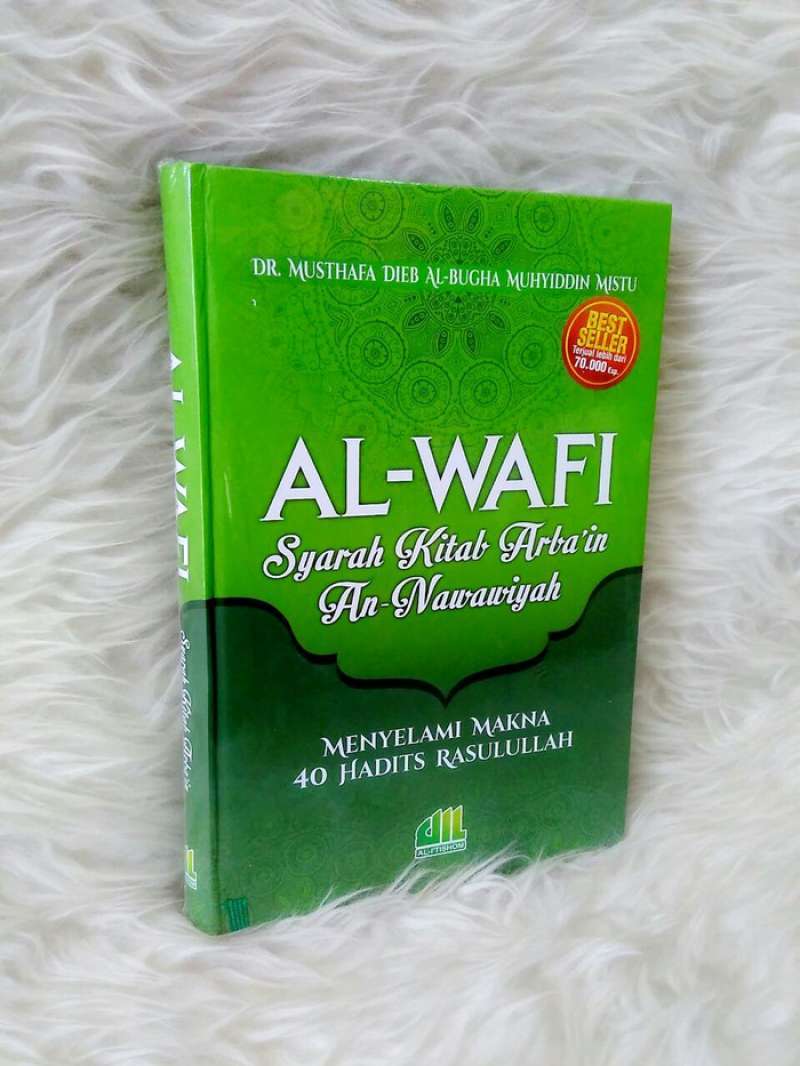 Promo Al Wafi Syarah Kitab Arbain An Nawawiyah Diskon 23% Di Seller ...