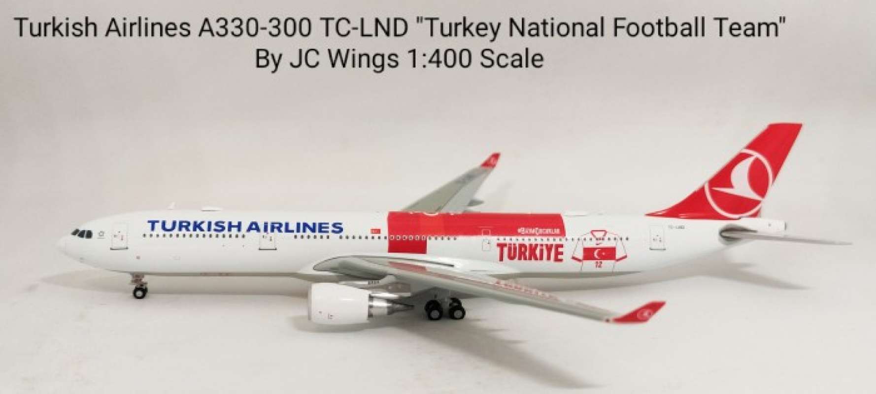 Jual Turkish Airlines A330-300 TC-LND Turkey National Football Team By ...