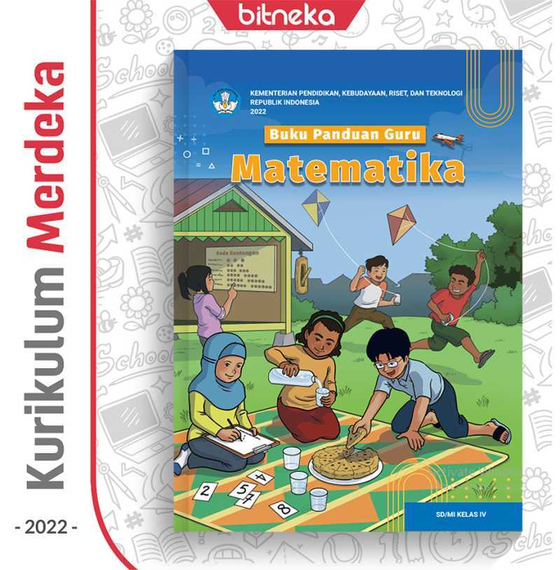 Promo Buku Panduan Guru Matematika(BARU) SD/MI Kelas 4 - DIKBUD (K-Merdeka) Diskon 10% di Seller ...