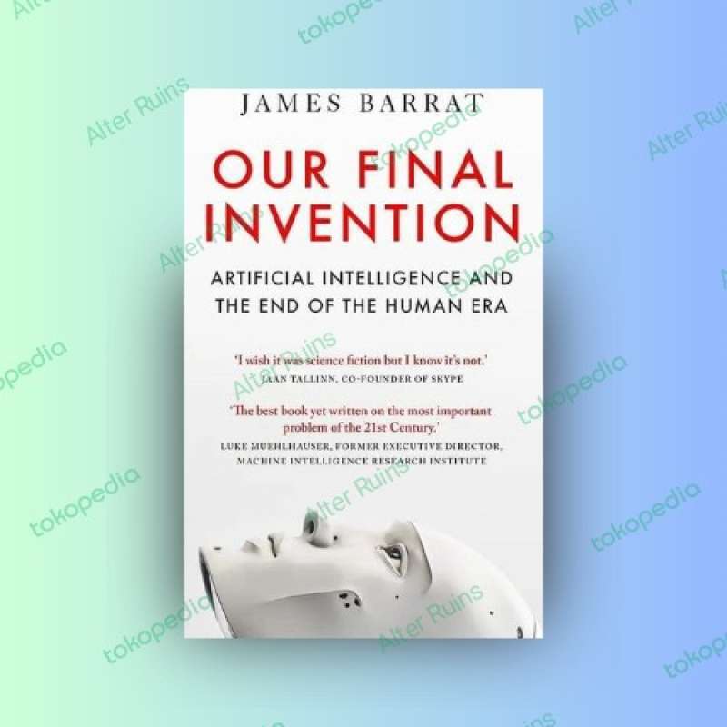 Promo Book Import - Our Final Invention: Artificial Intelligence And ...