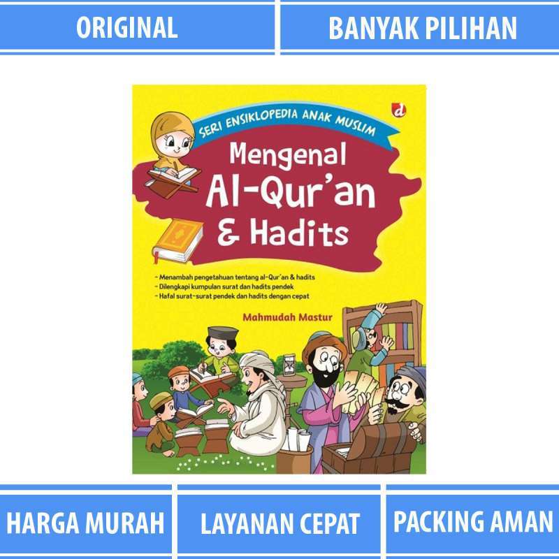 Jual Seri Ensiklopedia Anak Muslim Mengenal Al-qur'an Dan Hadits Di ... Jual Seri Ensiklopedia Anak Muslim Mengenal Al-qur'an Dan Hadits Di ...