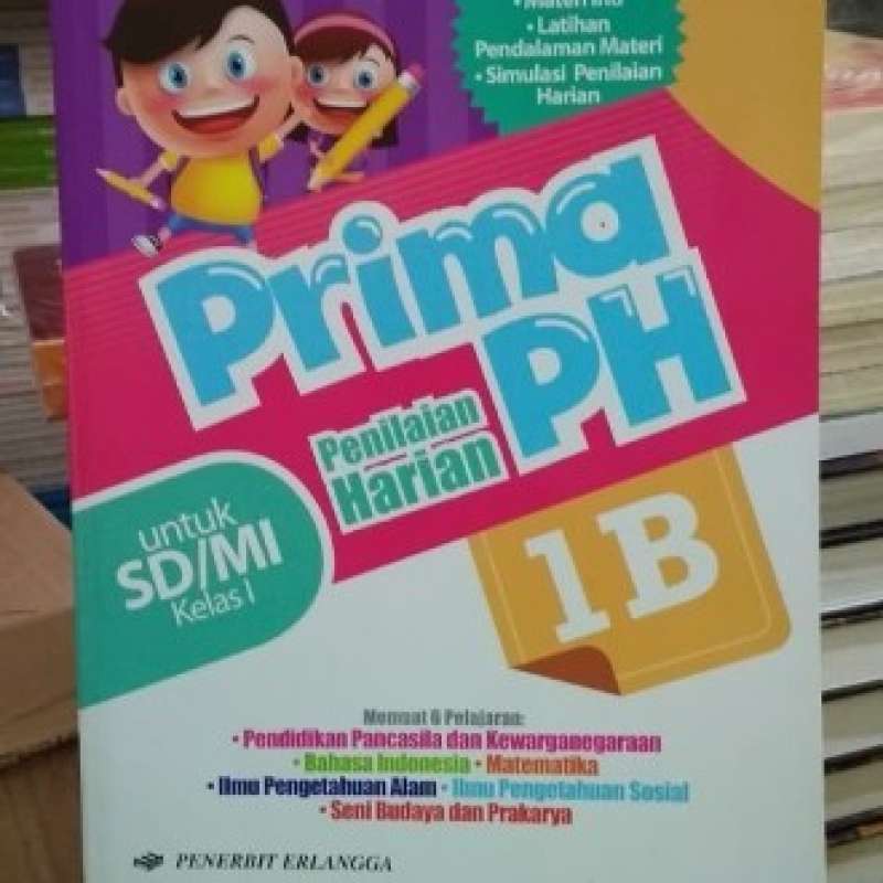 Jual BUKU PRIMA PH PENILAIAN HARIAN SD / MI KELAS 1A 1B 2A 2B 3A 3B K2013 - Multicolor PRIMA PH ...